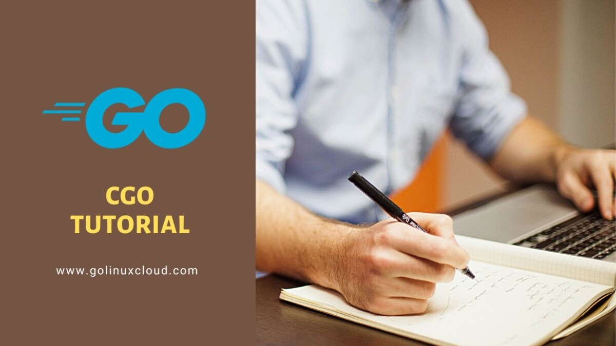 Getting started with CGO using Visual Studio Code | GoLinuxCloud