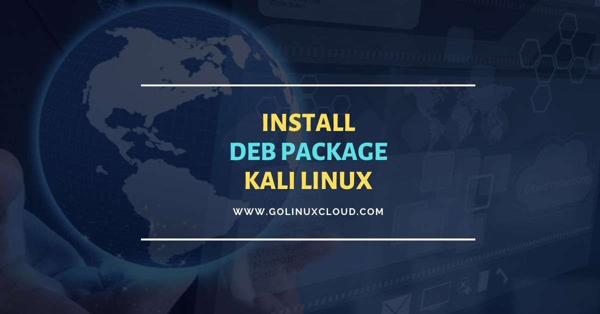 How to Install .deb Files in Kali Linux (4 Easy & Safe Methods ...