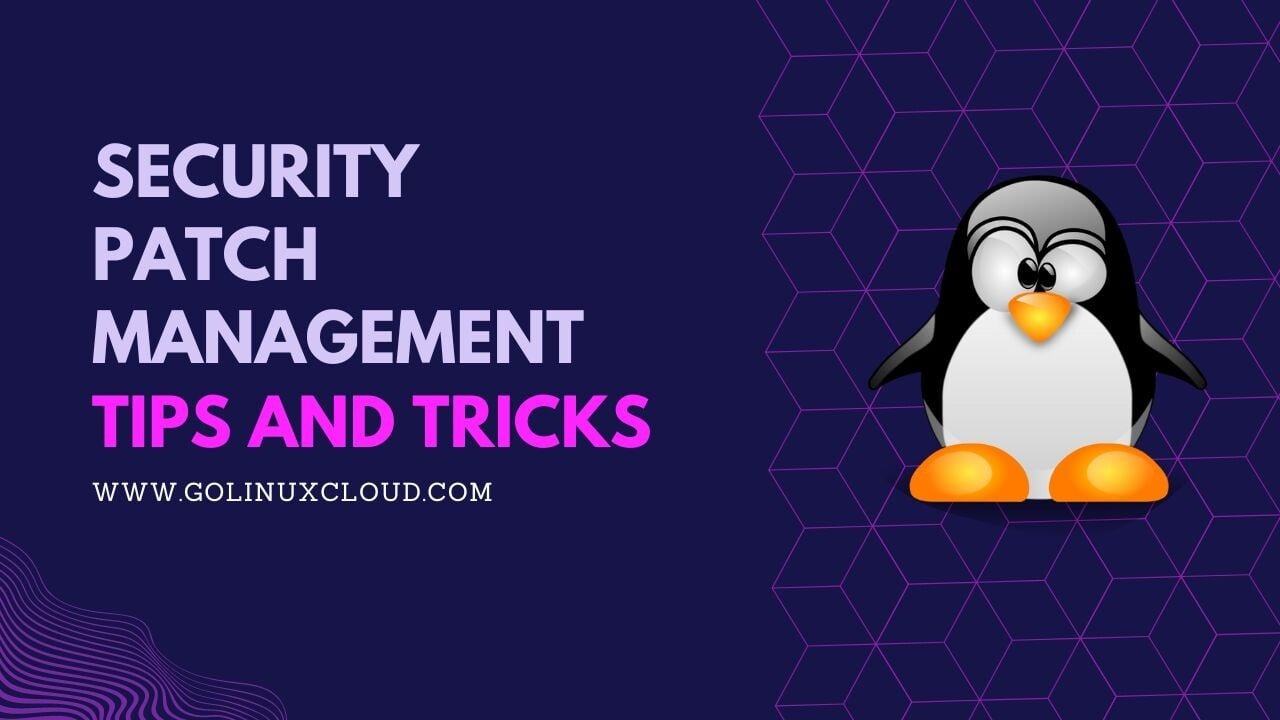 How to check security updates list & perform linux patch management ...