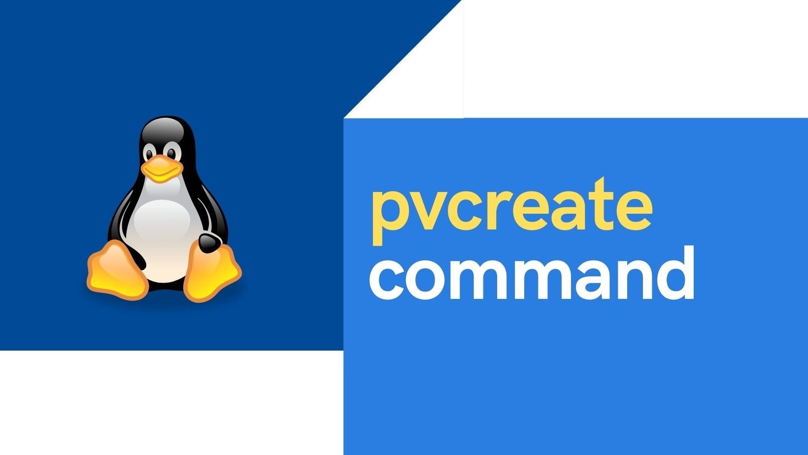 pvcreate Command in Linux: Create LVM Physical Volumes