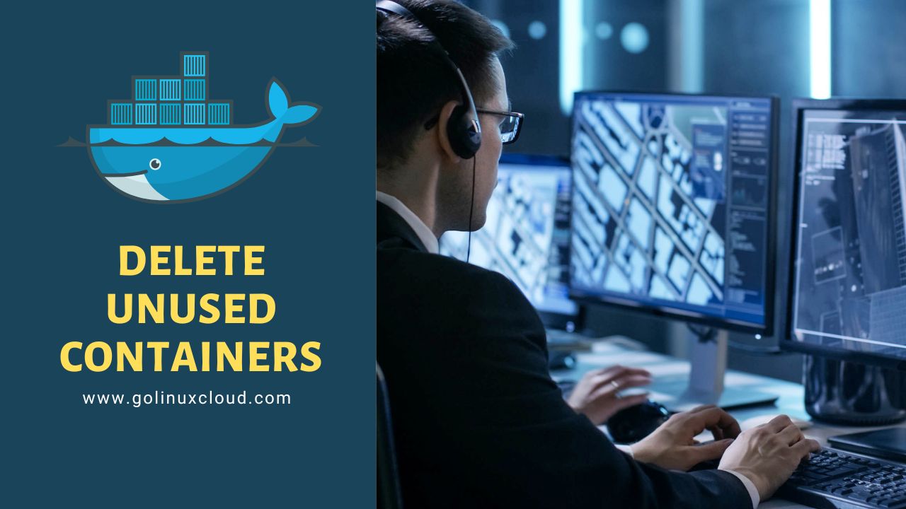 5 ways to find and remove unused docker containers | GoLinuxCloud 5 ways to find and remove unused docker containers | GoLinuxCloud