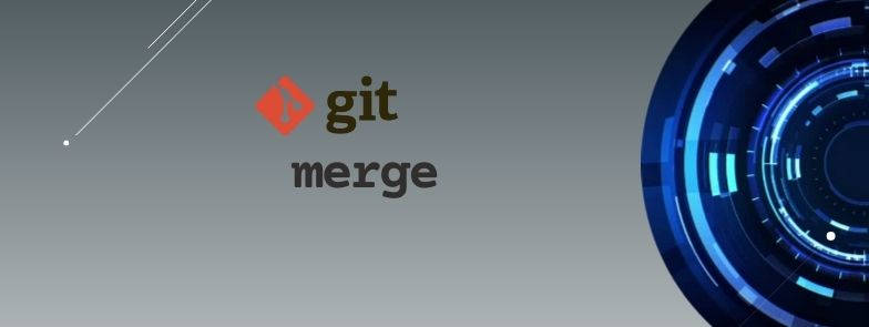 Git Merge Explained With Simple Examples Beginners Golinuxcloud