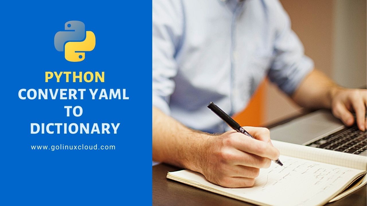 Convert YAML File To Dictionary In Python Practical Examples